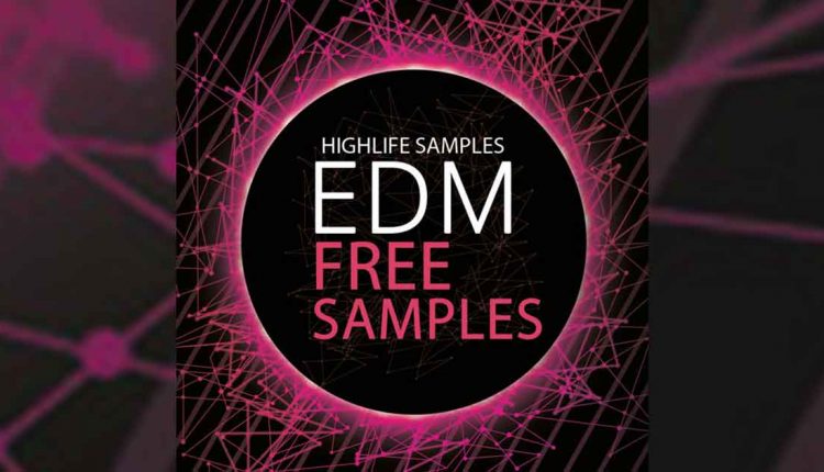 Get Free EDM Sample Packs | Electronic Dance Music Samples